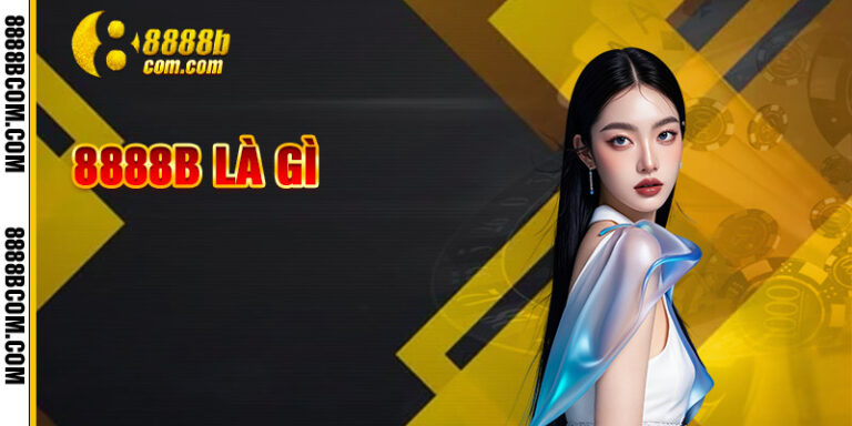8888b - 8888bet Casino | Thể Thao | Nổ Hũ | Xổ Số Tặng 8888k